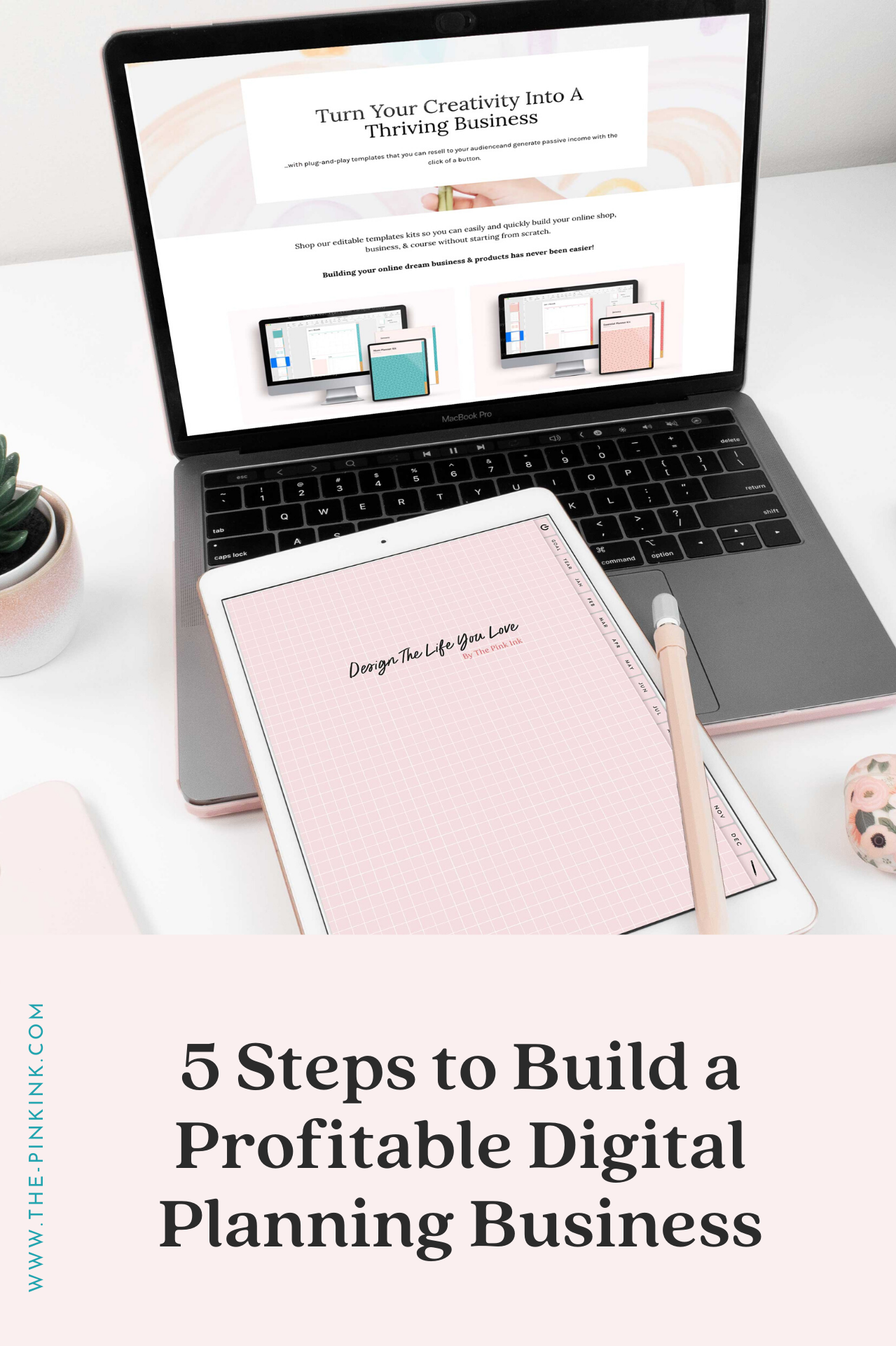 How To Start A Profitable Digital Planning Business The Pink Ink how-to-start-a-profitable-digital-planning-business-the-pink-ink