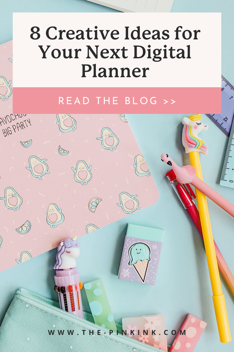 8 Creative Ideas for Designing Digital Planner — The Pink Ink