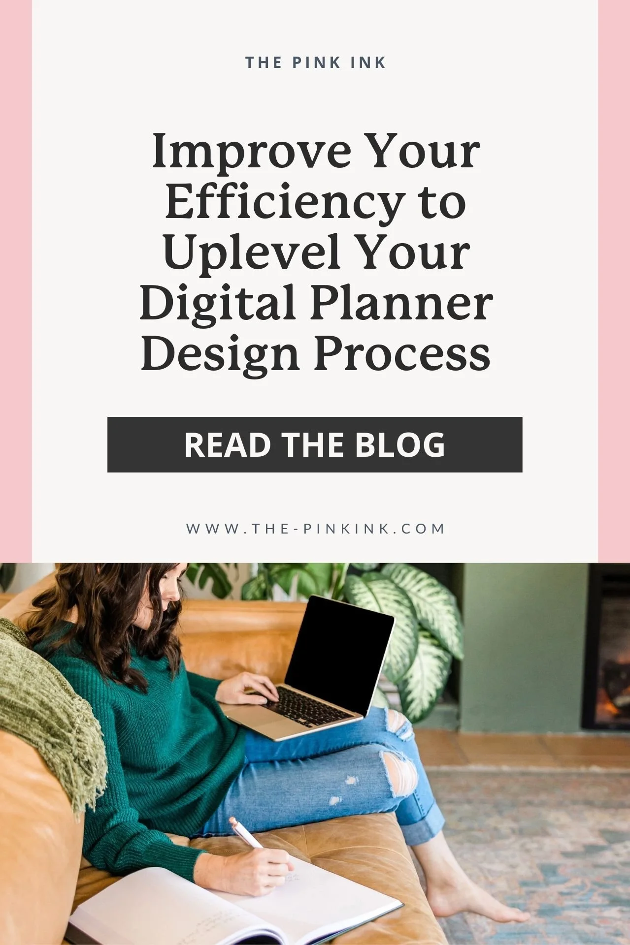 How to Improve Your Planner Design Workflow — The Pink Ink