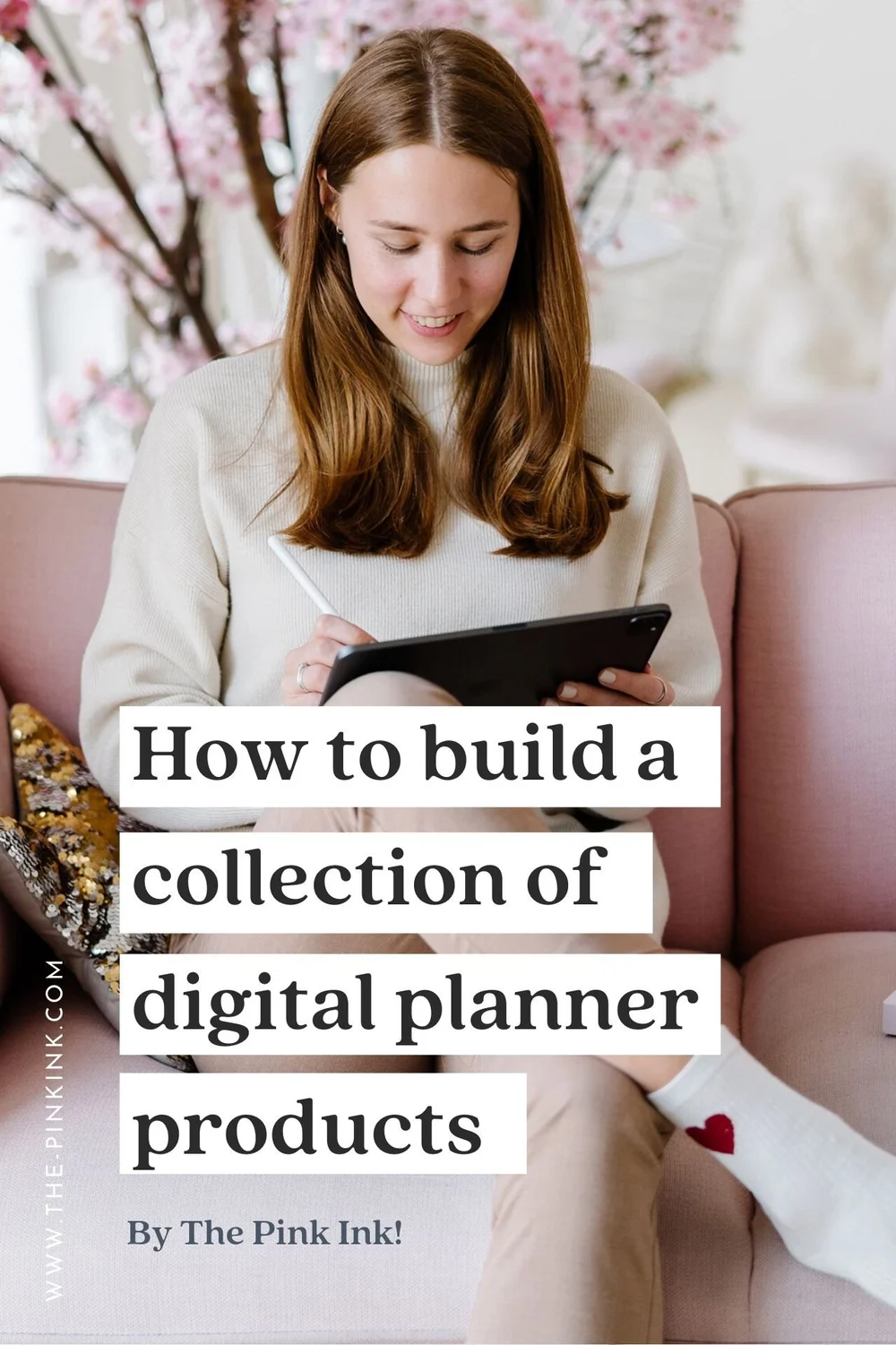 How to Build Collection of Planner Products — The Pink Ink