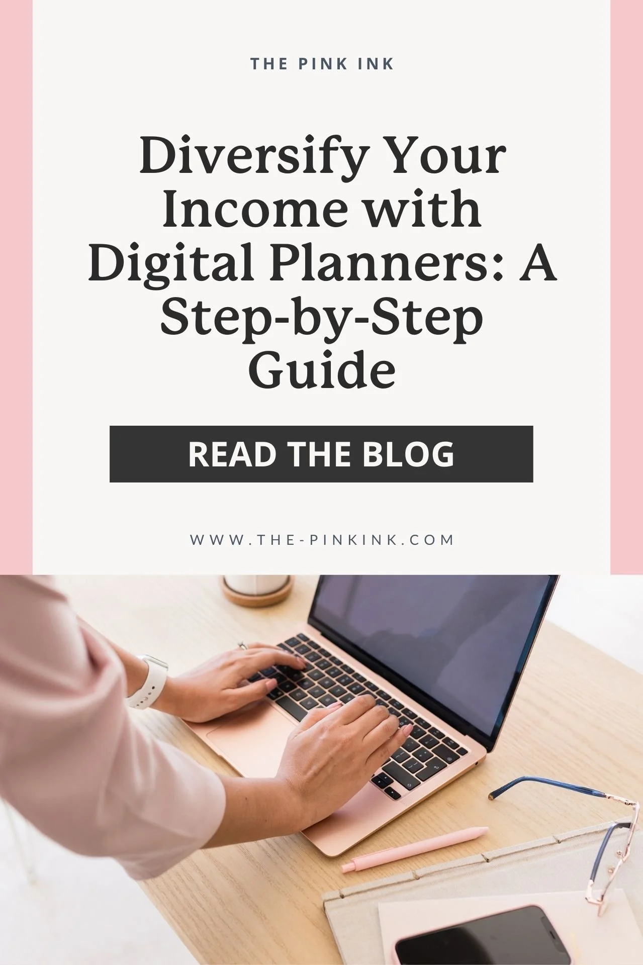 Diversify Your Online Business with Digital Planners — The Pink Ink