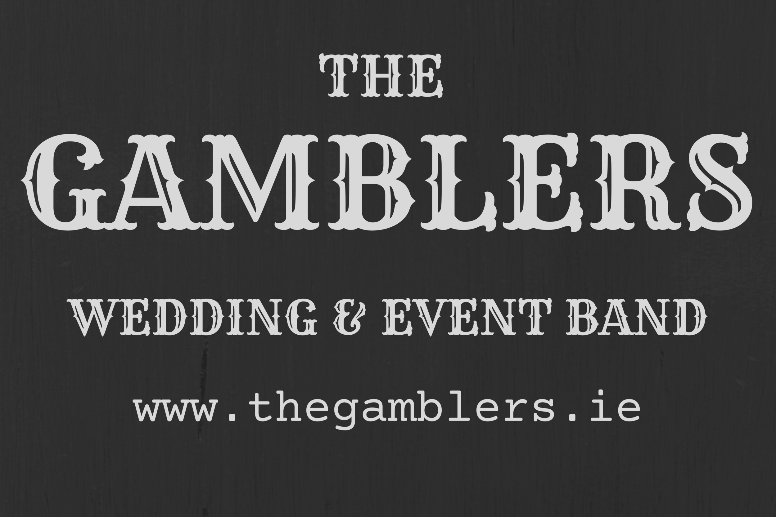 The Gamblers - — Trad Wedding Bands
