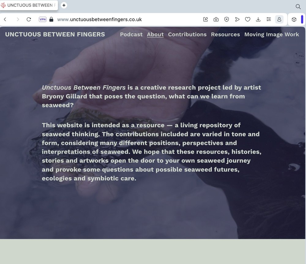 Unctuous Between Fingers (expanded project) 2022 — Bryony Gillard