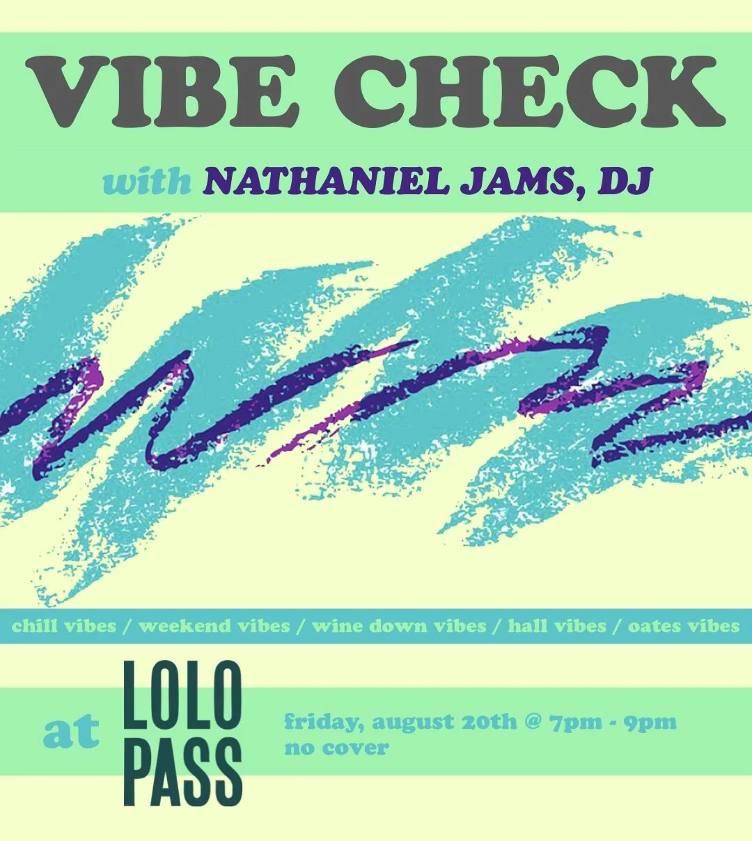 Vibe Check with Nathaniel Jams — Lolo Pass Portland Hotel and Hostel