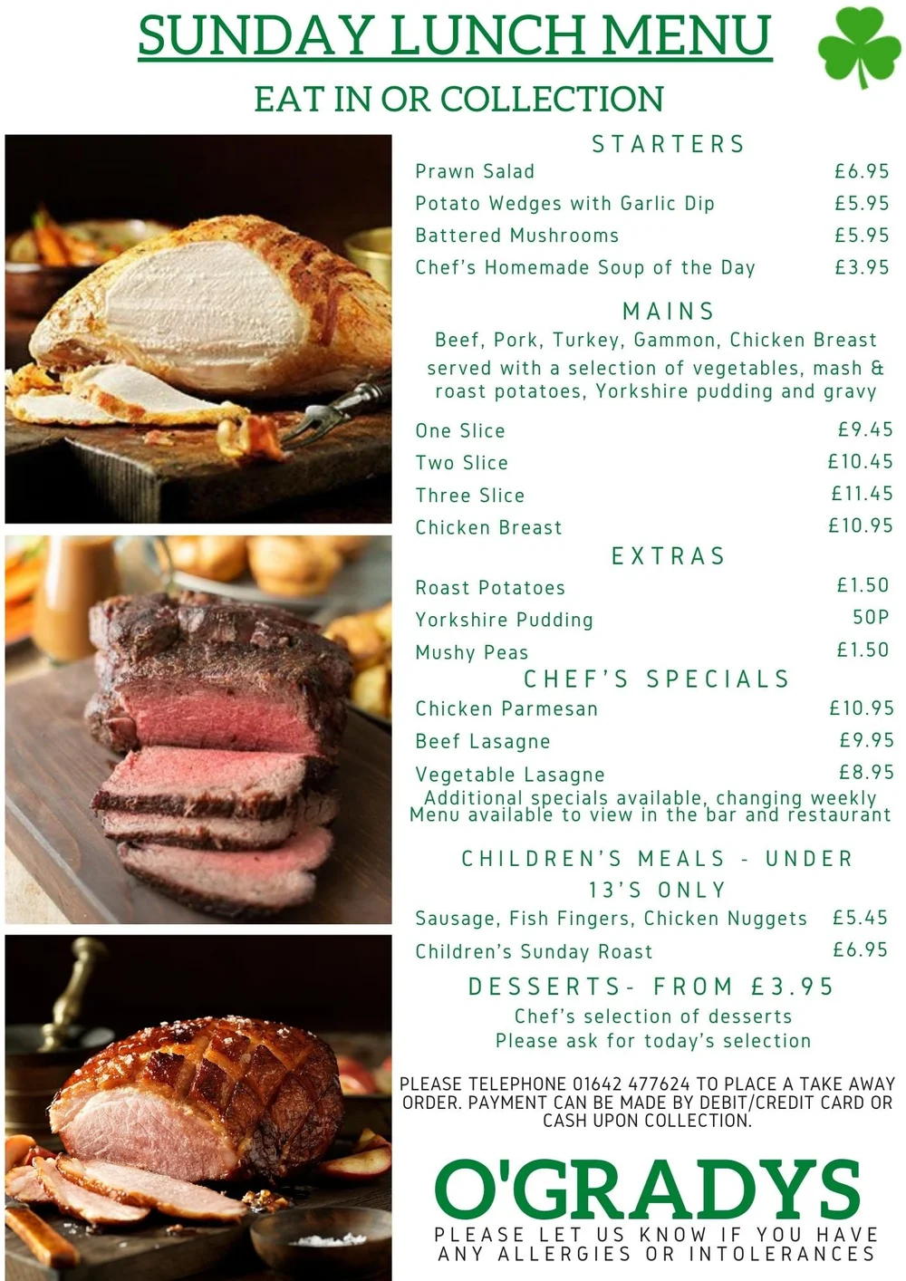 Sunday Lunch — O'Gradys Hotel, Ale House Restaurant