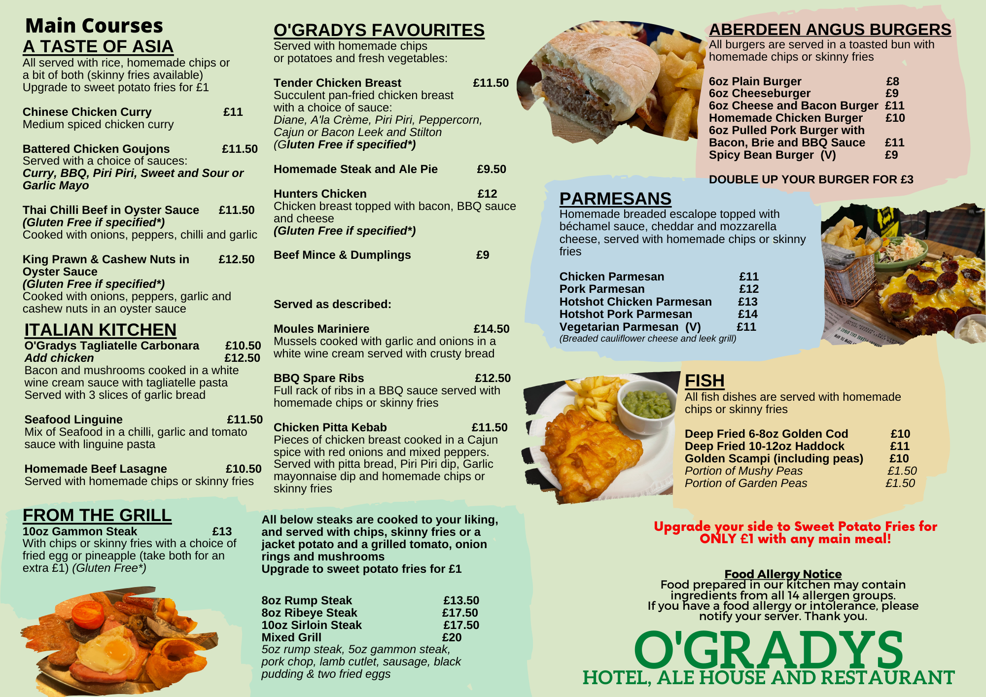 Monday to Saturday — O'Gradys Hotel, Ale House Restaurant