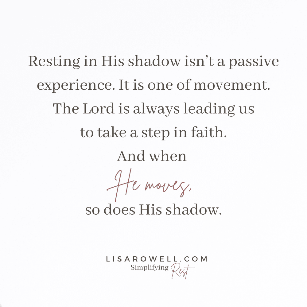 Resting in His Shadow — Lisa Rowell