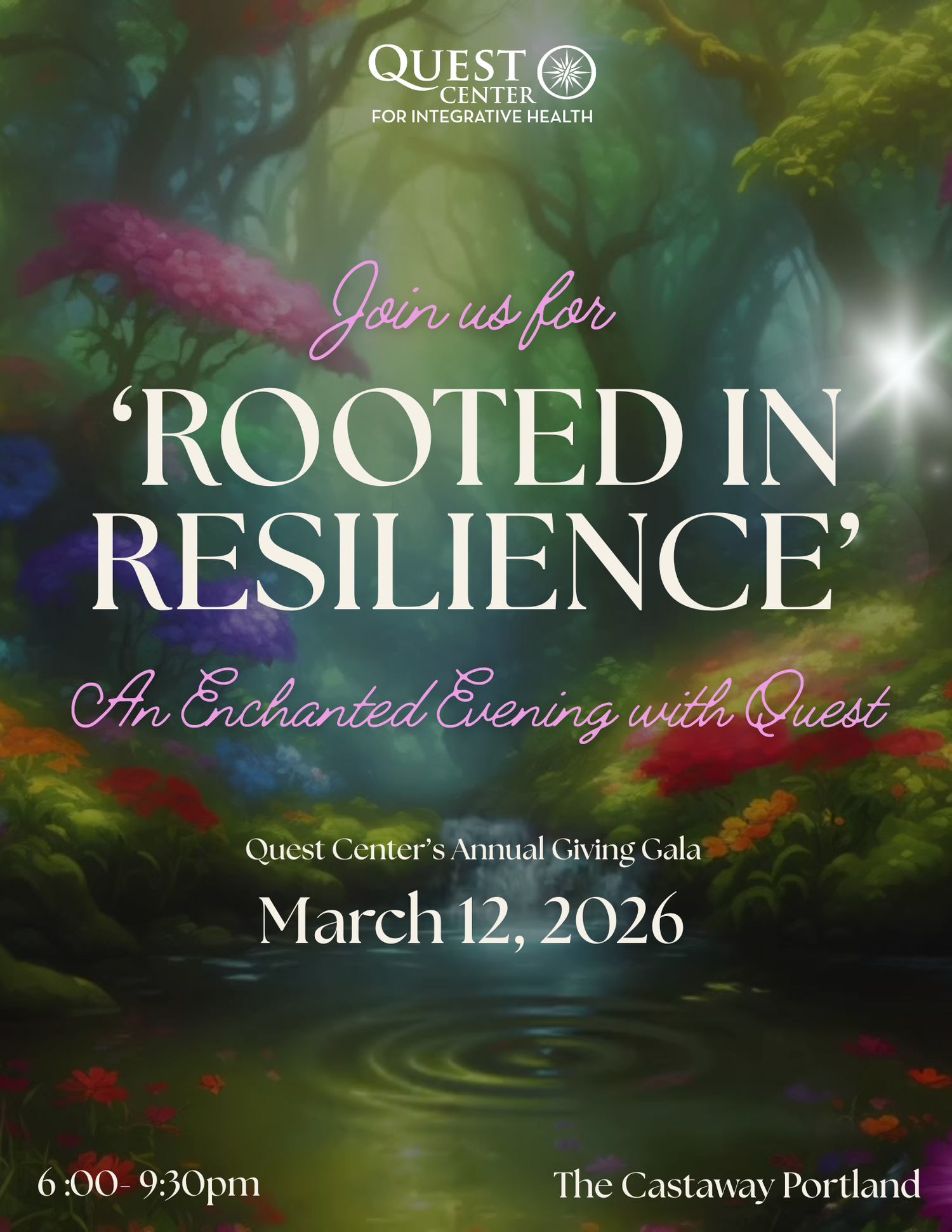 Rooted in Resilience: An Enchanted Evening with Quest — Quest Center ...