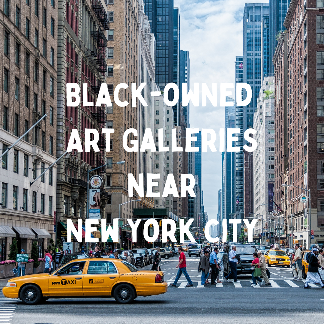 24 Black-Owned Art Galleries in New York City — The Black Curation