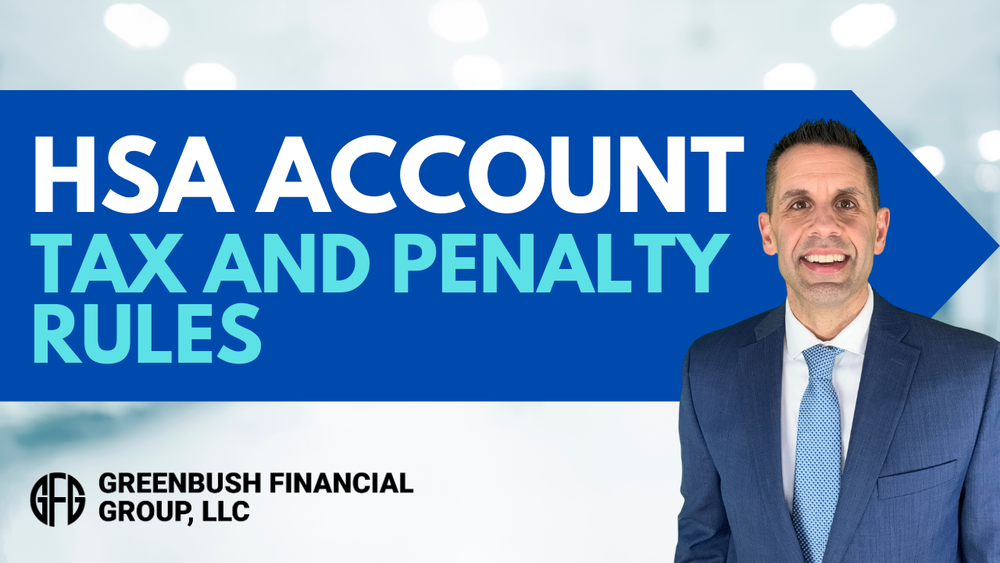 HSA Withdrawal Rules Explained (2026 Guide) | Greenbush Financial Group