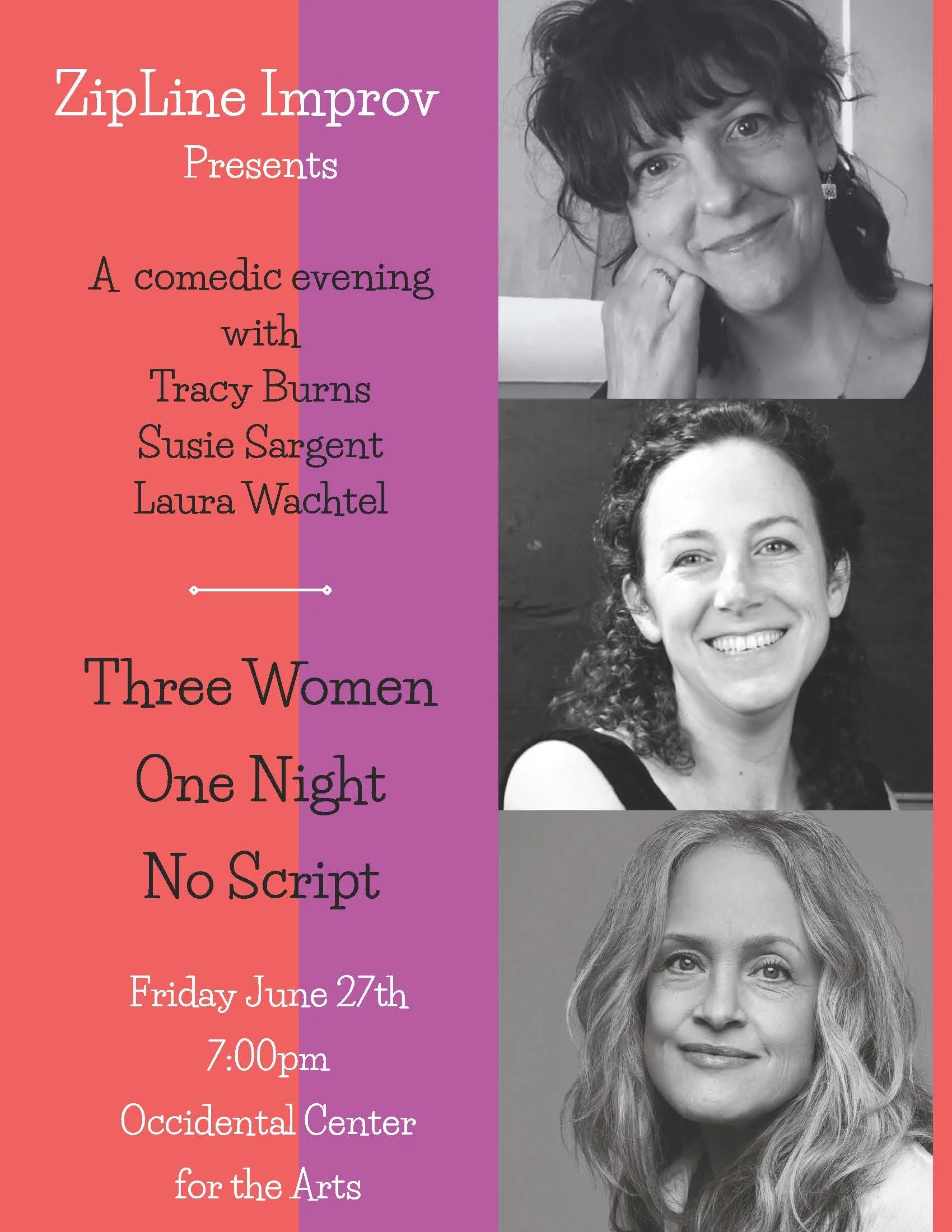 ZipLine Improv - Three Women, One Night, No Script — Occidental Center for the Arts