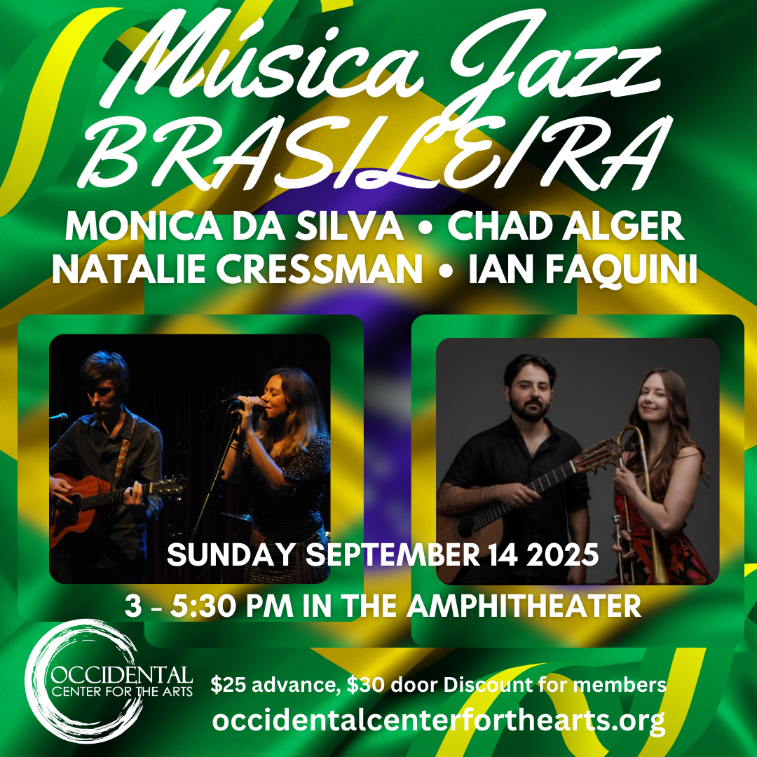 Música Jazz Brasileira — Occidental Center for the Arts