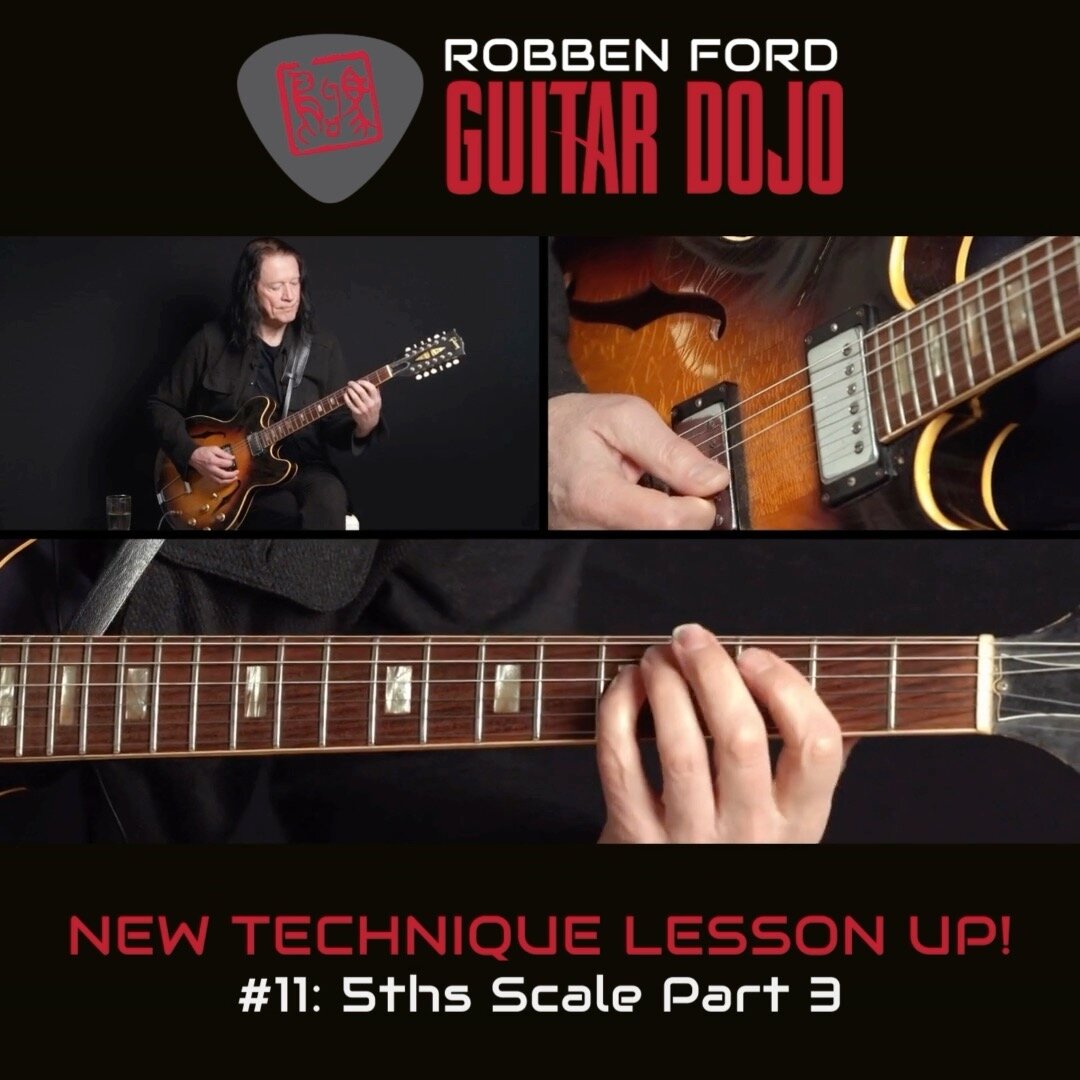 Lesson 3: Pentatonic Scale #2 Second Fingering — Robben Ford Guitar Dojo