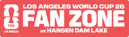 LA World Cup 26 Fan Zone at Hansen Dam Lake — My Valley Pass