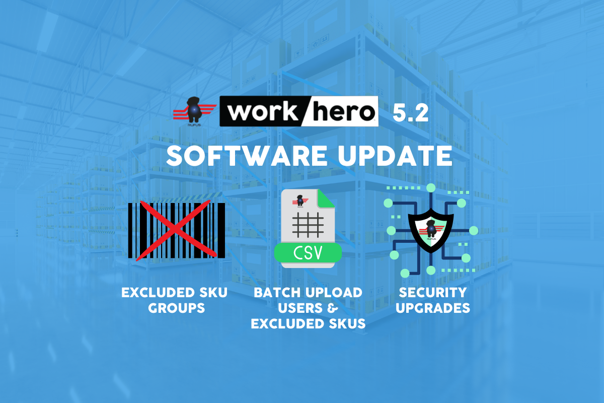 Software Update: WorkHero 5.2 for Web & Android is Live! — Rufus Labs ...