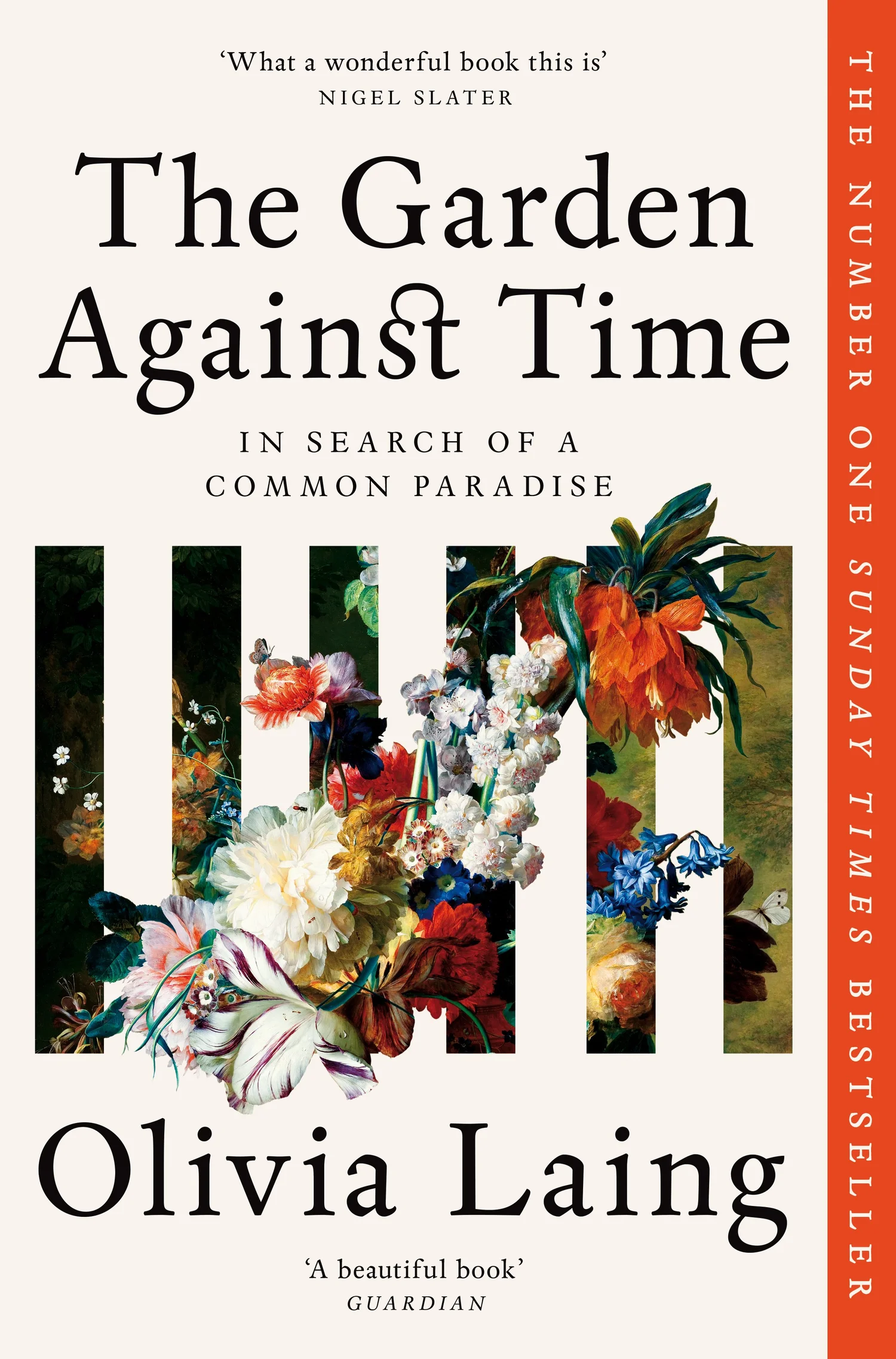 The Garden Against Time — Olivia Laing