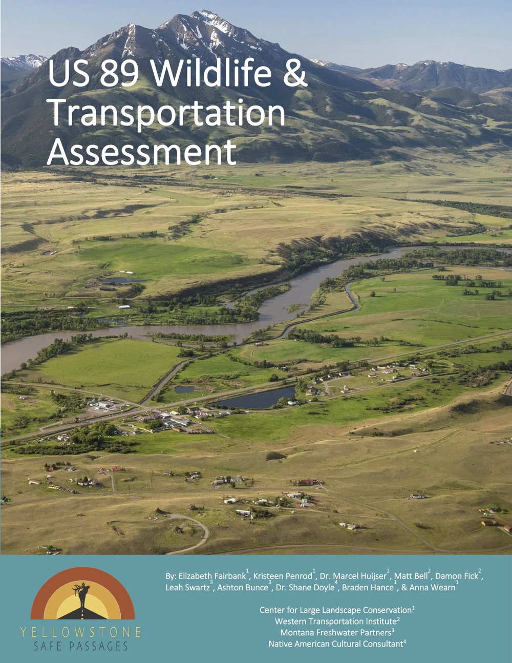 US 89 Wildlife & Transportation Assessment — Yellowstone Safe Passages