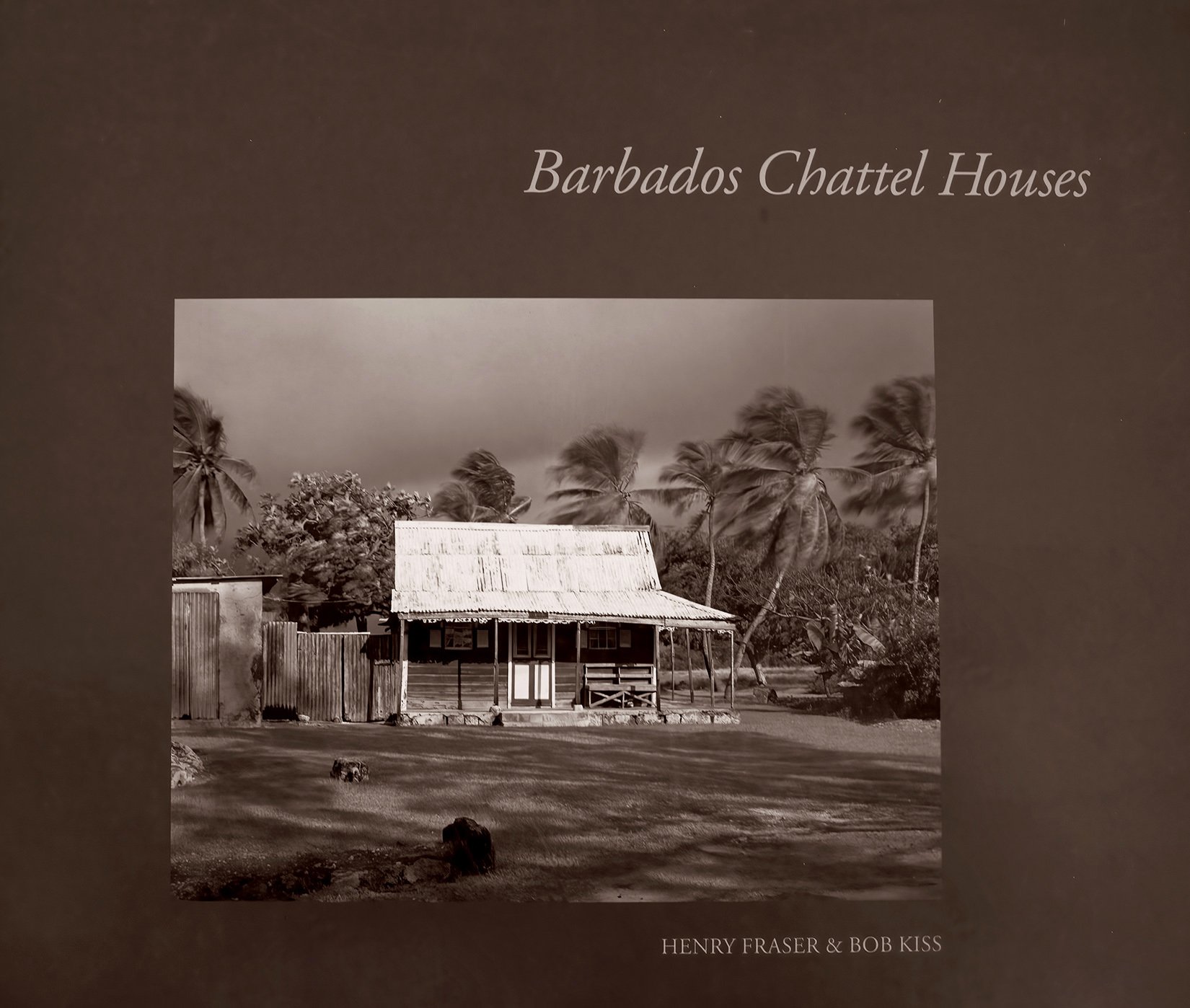 Chattel Houses — Bob Kiss Fine Art Photography