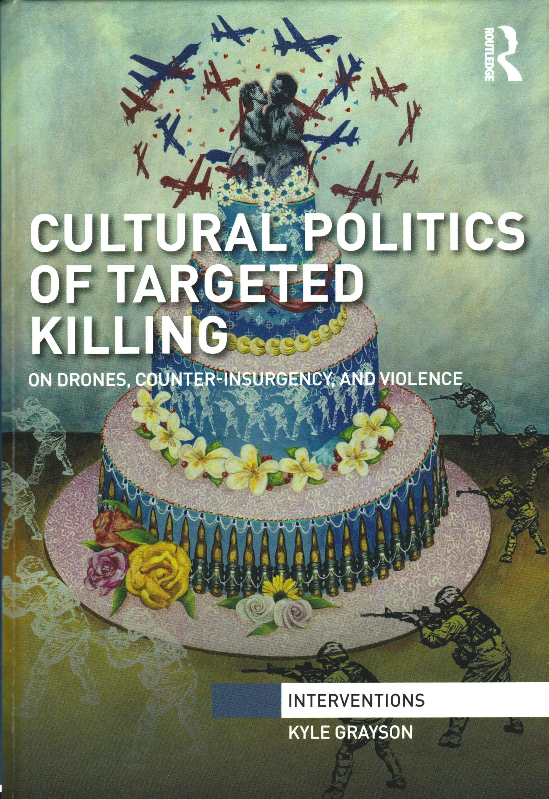 Unveiling Kyle Grayson's Insightful Book Cover: The Cultural Politics ...