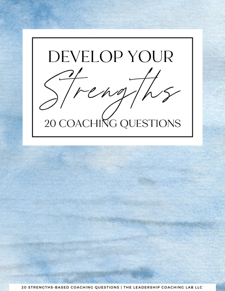 Four Strengths-Based Strategies to Support Your Team | The Leadership ...