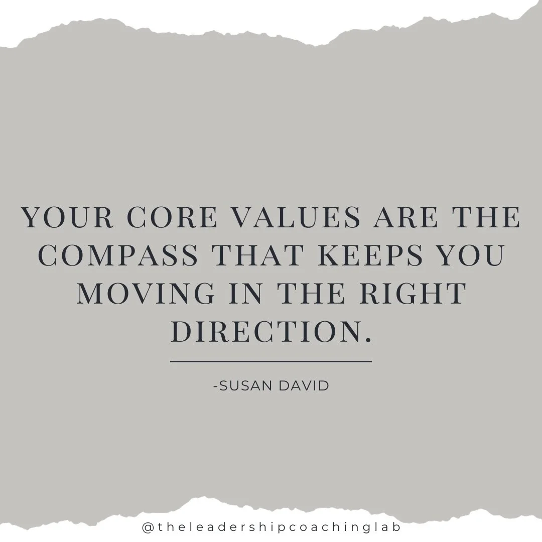 Five Steps to Identify Your Values — The Leadership Coaching Lab