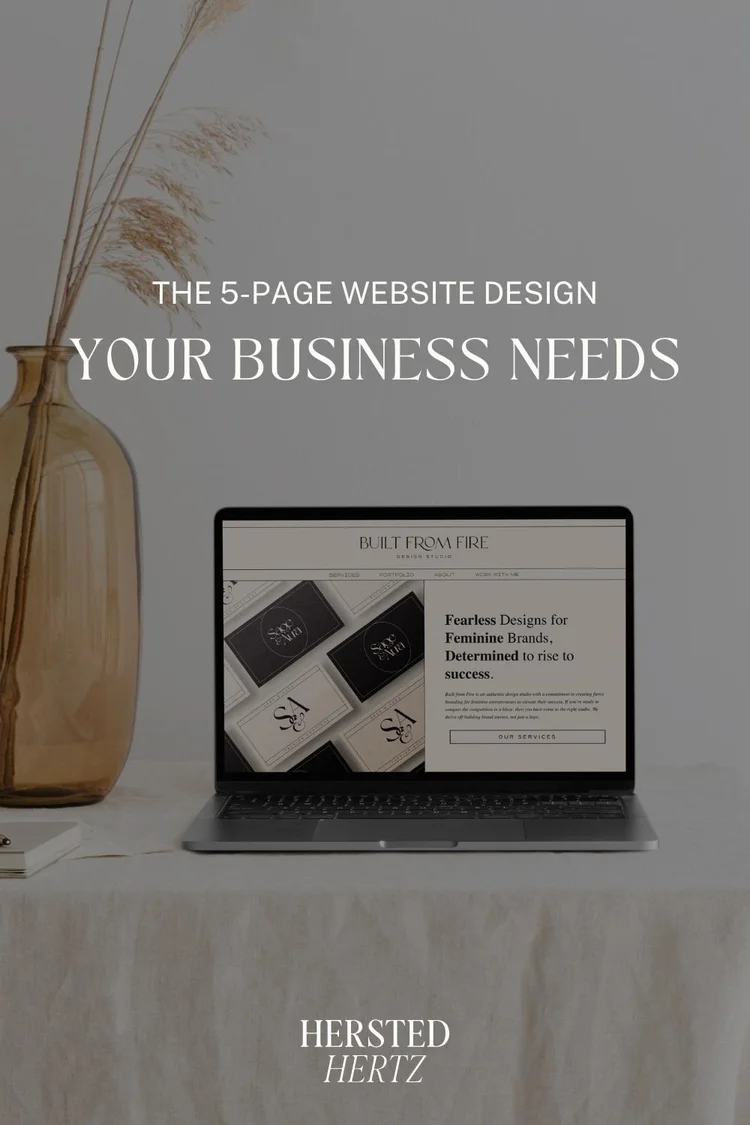 The 5-Page Website Design Your Business Needs — HERSTED HERTZ