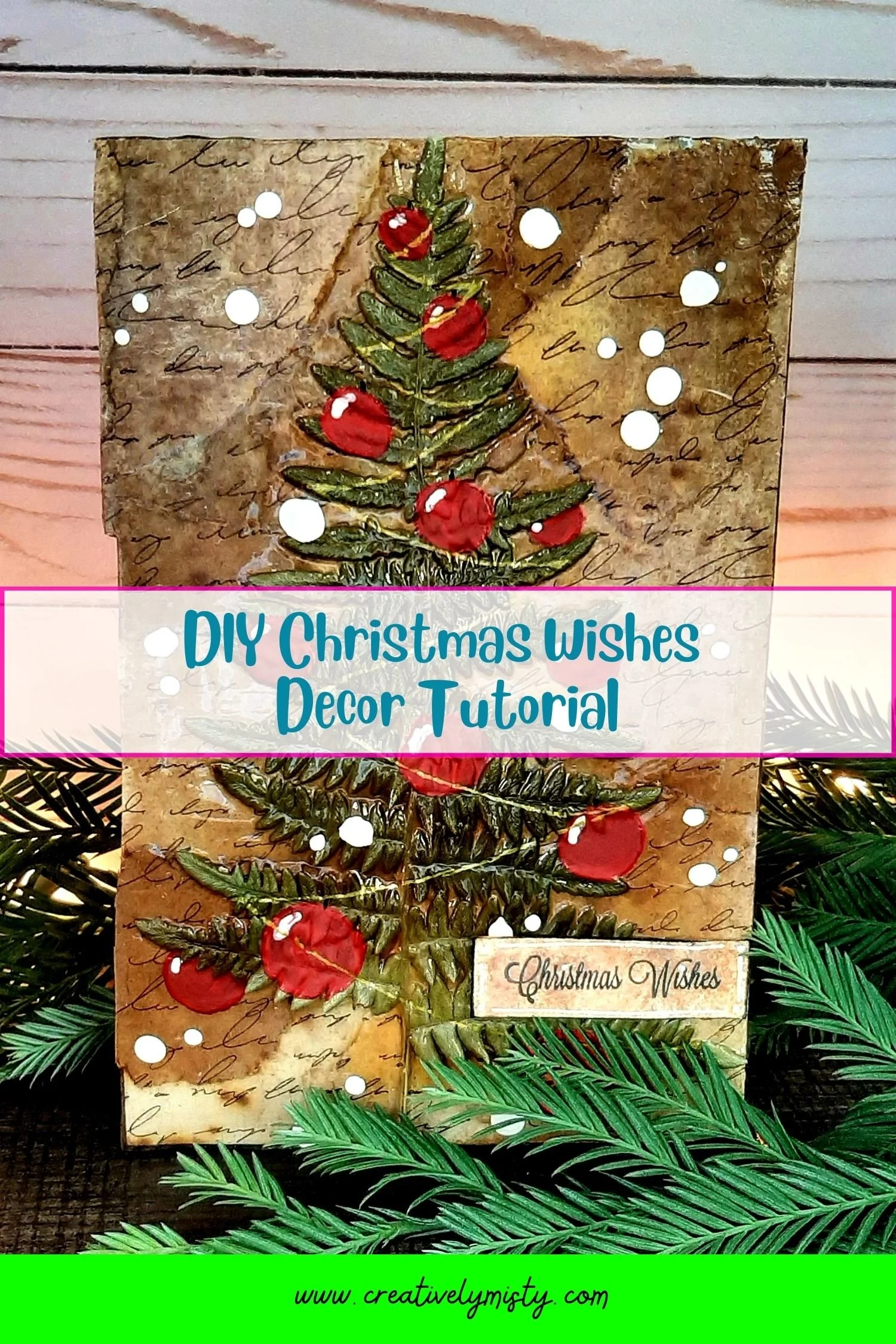 DIY Christmas Wishes Decor Tutorial — Misty Gage | Mixed Media ...
