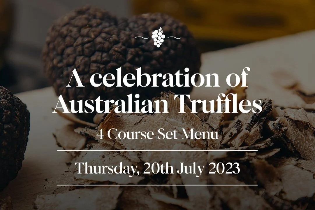 Celebration of Australian Truffles | July 20th 2023 — Annata Restaurant