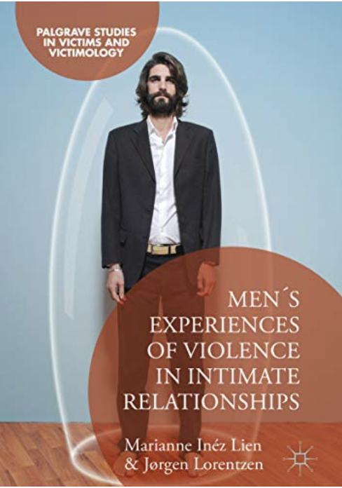 Men’s Experience of Intimate Partner Violence: findings from Norway ...