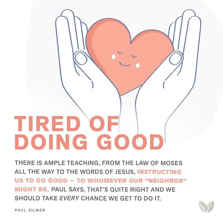 Tired of doing good — Williamsburg Christadelphian Foundation
