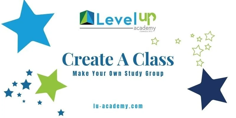 Create A Class | Level Up Academy