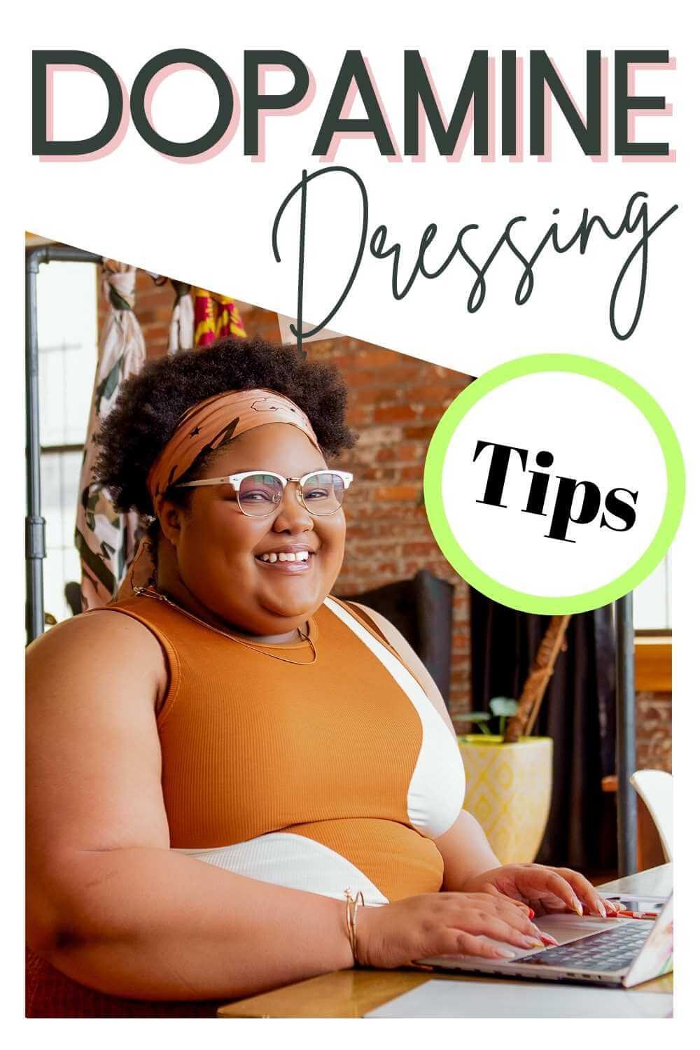 Dopamine Dressing: Meaning Behind it & Step by Step Guide — Minimize My ...