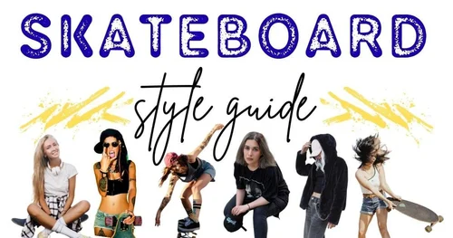 Skateboard Style Guide (with Tips, Colors & Outfit Formulas) — Minimize ...
