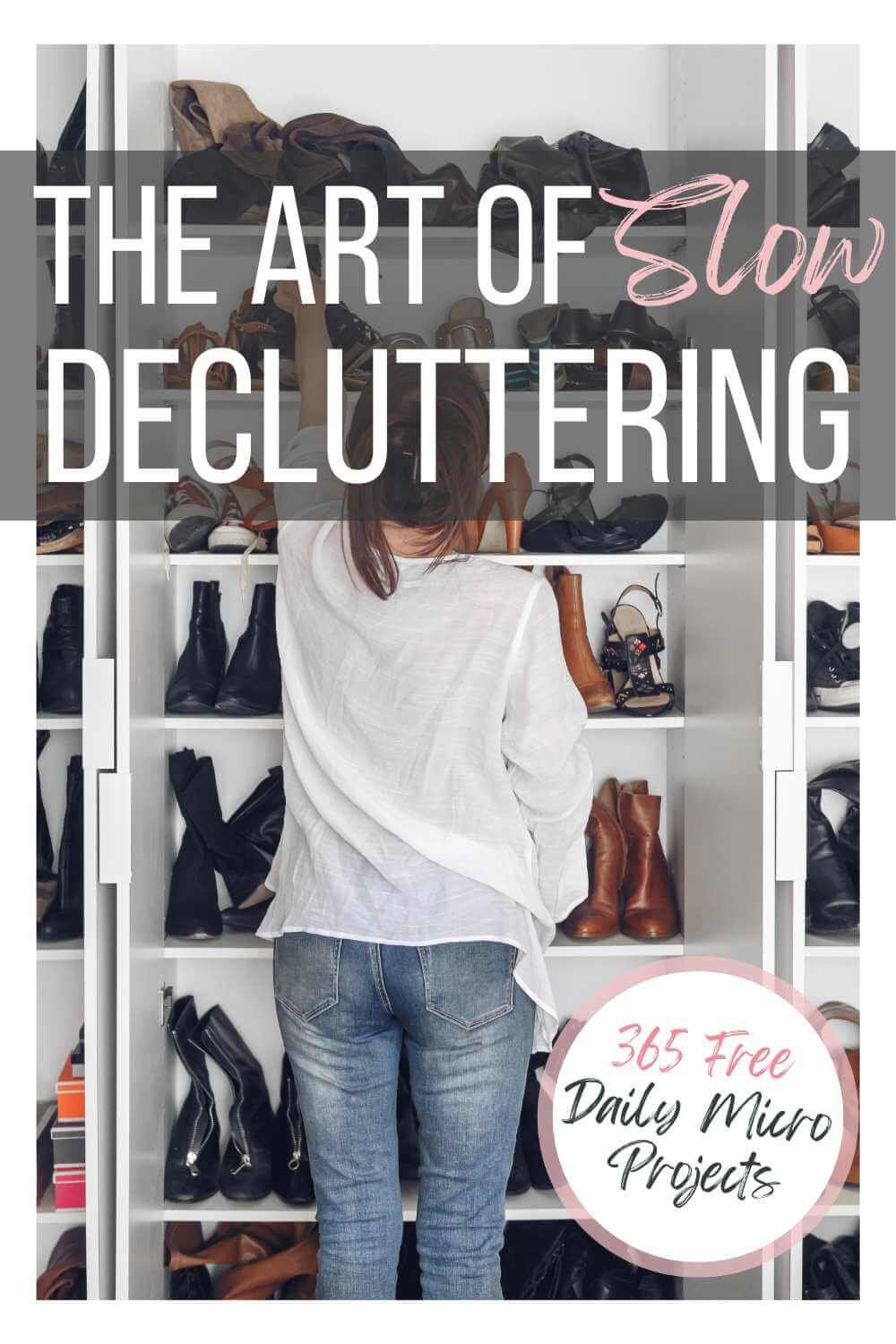 Daily Declutter Checklist Generator - 365 Easy Micro-Projects for your ...