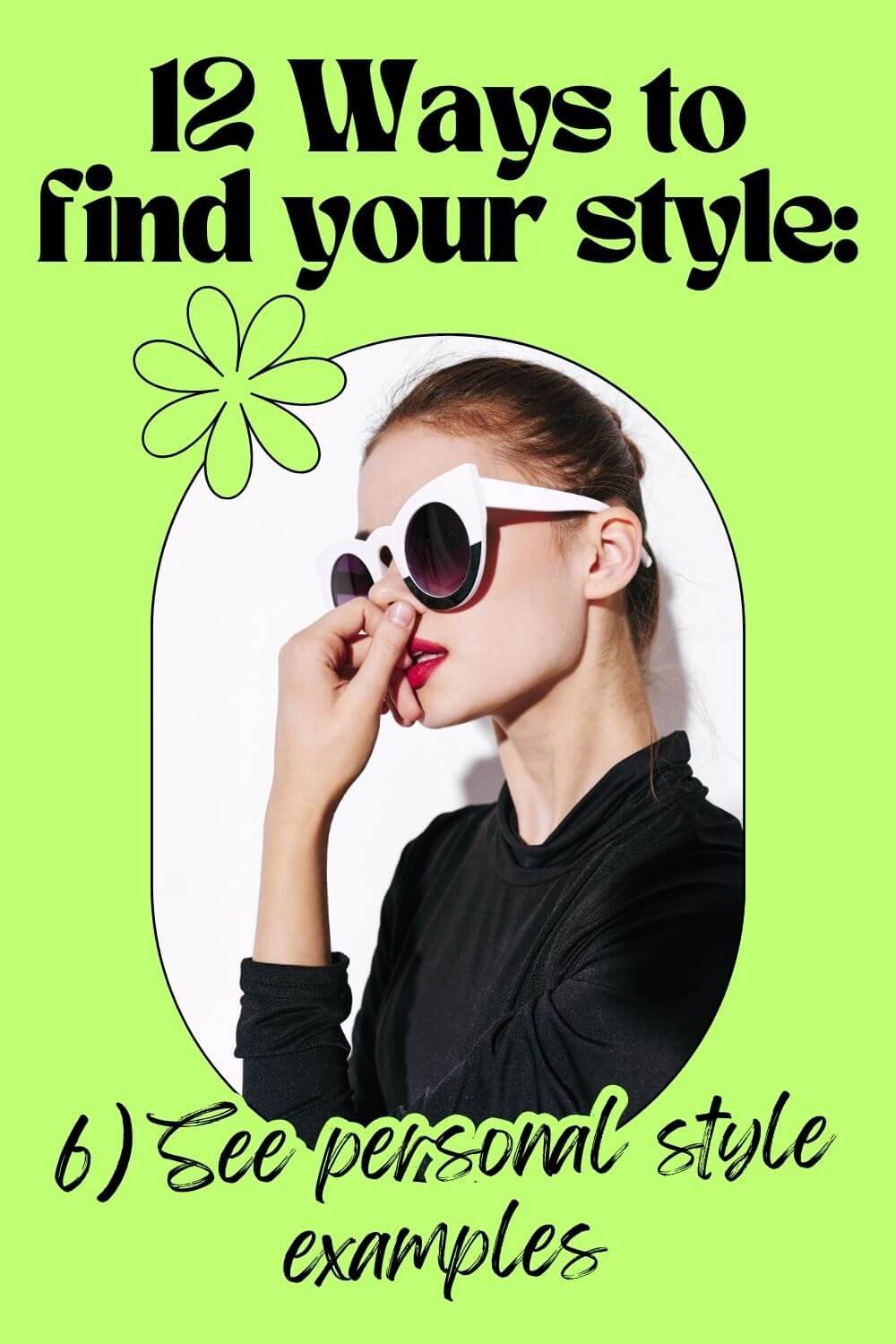 How to find your style for 2024 - (12 methods to choose from ...