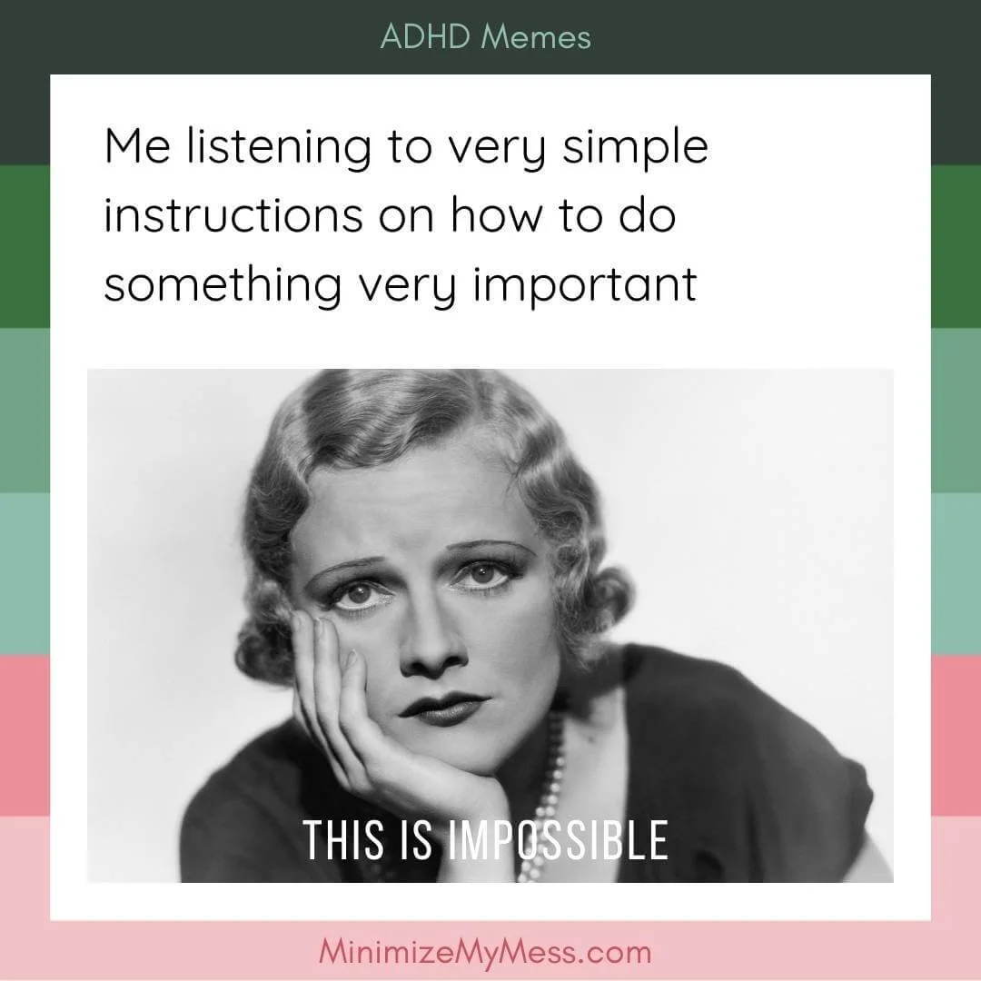 36 Funny & Relatable ADHD Memes — Minimize My Mess