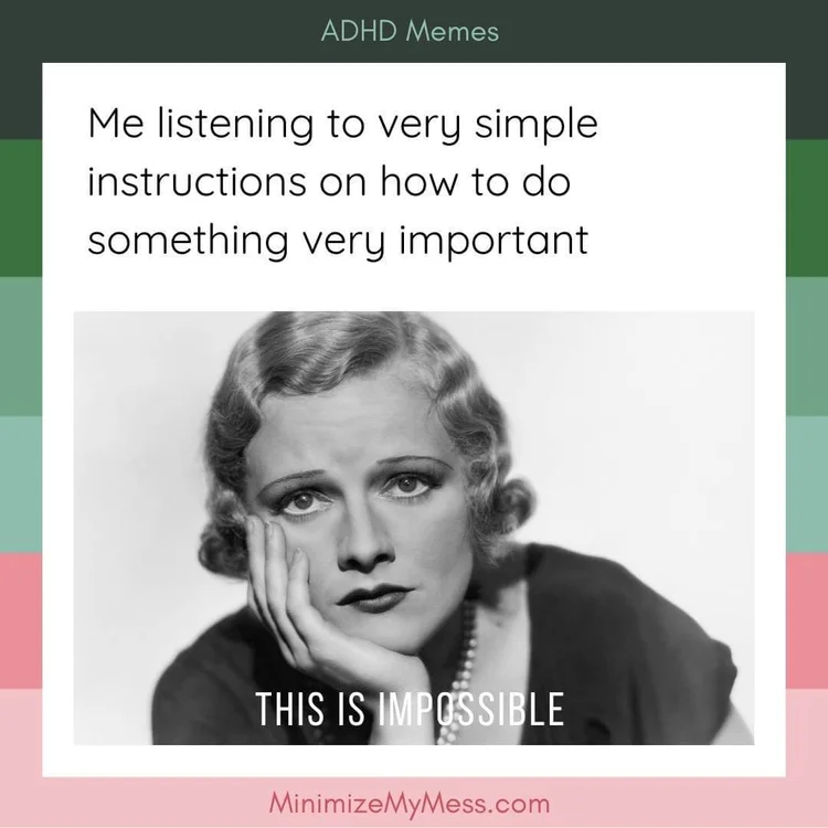 36 Funny & Relatable ADHD Memes — Minimize My Mess