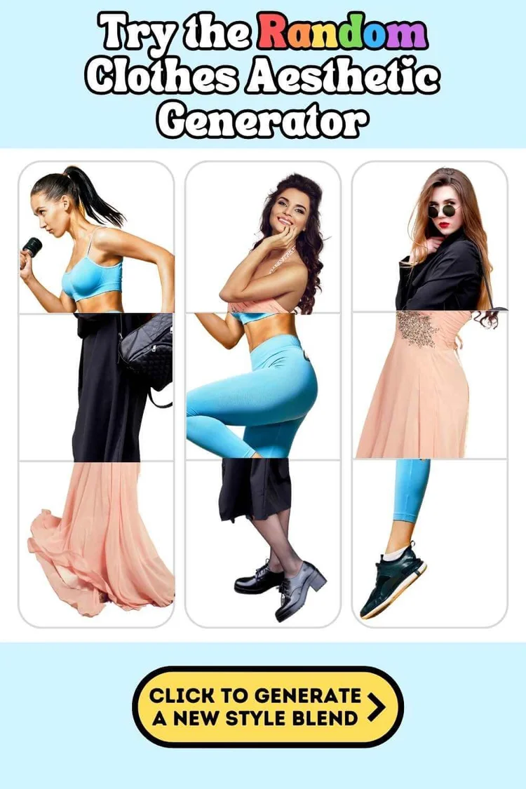 Random Aesthetics Generator for clothing styles — Minimize My Mess