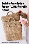 41 Unique ADHD Home Organization Hacks & Easy Solutions — Minimize My Mess