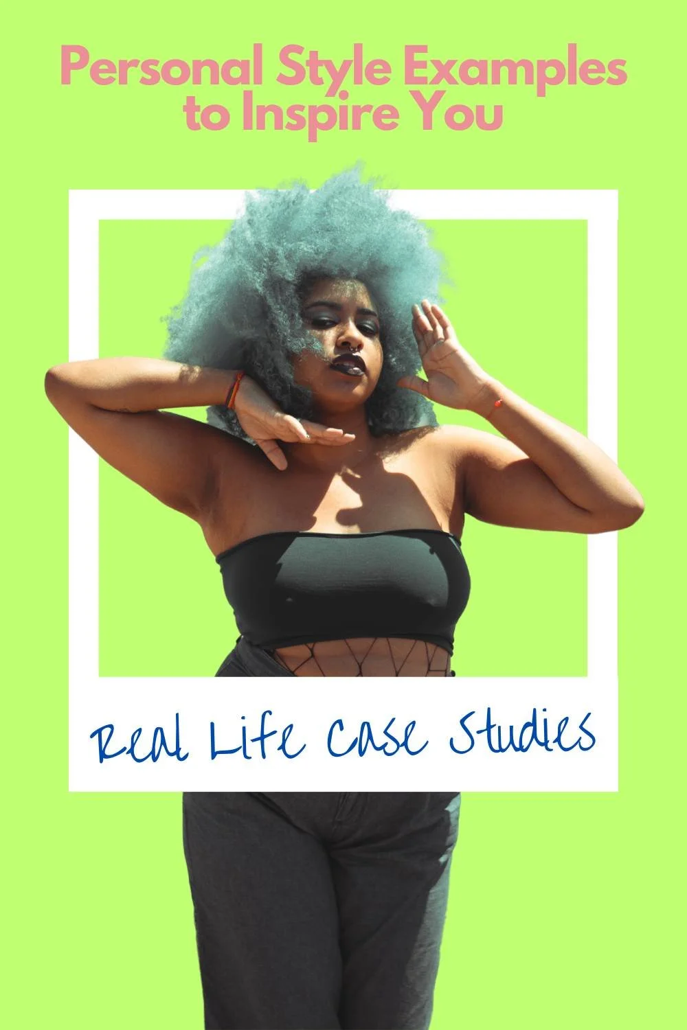 Stunning Personal Style Examples: Find Inspiration and Define Your Own ...