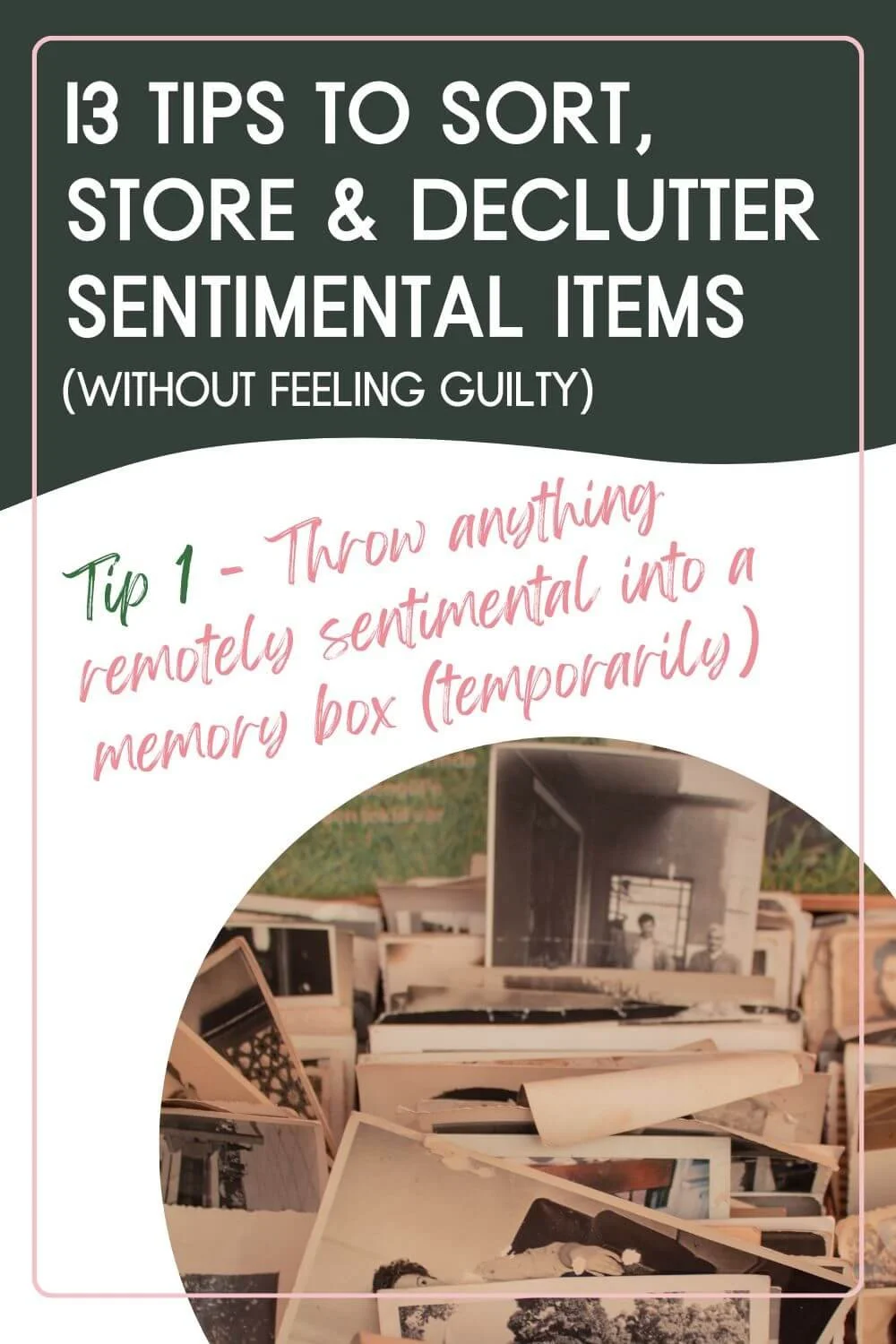 13 Guilt-free Tips on How to get rid of Sentimental Clutter — Minimize ...