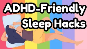 25 ADHD-friendly Sleep Hacks — Minimize My Mess
