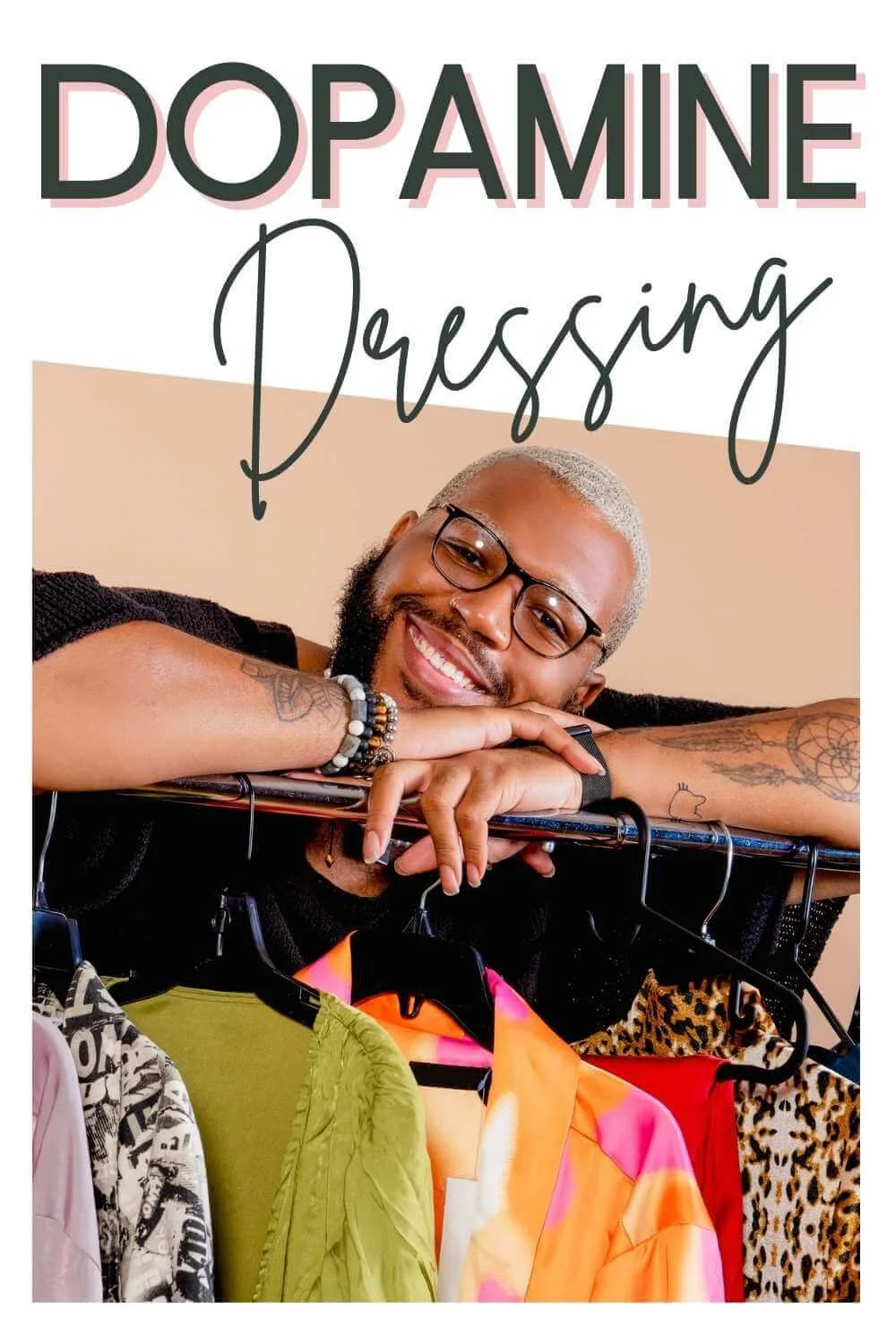 Dopamine Dressing: Meaning Behind it & Step by Step Guide — Minimize My ...