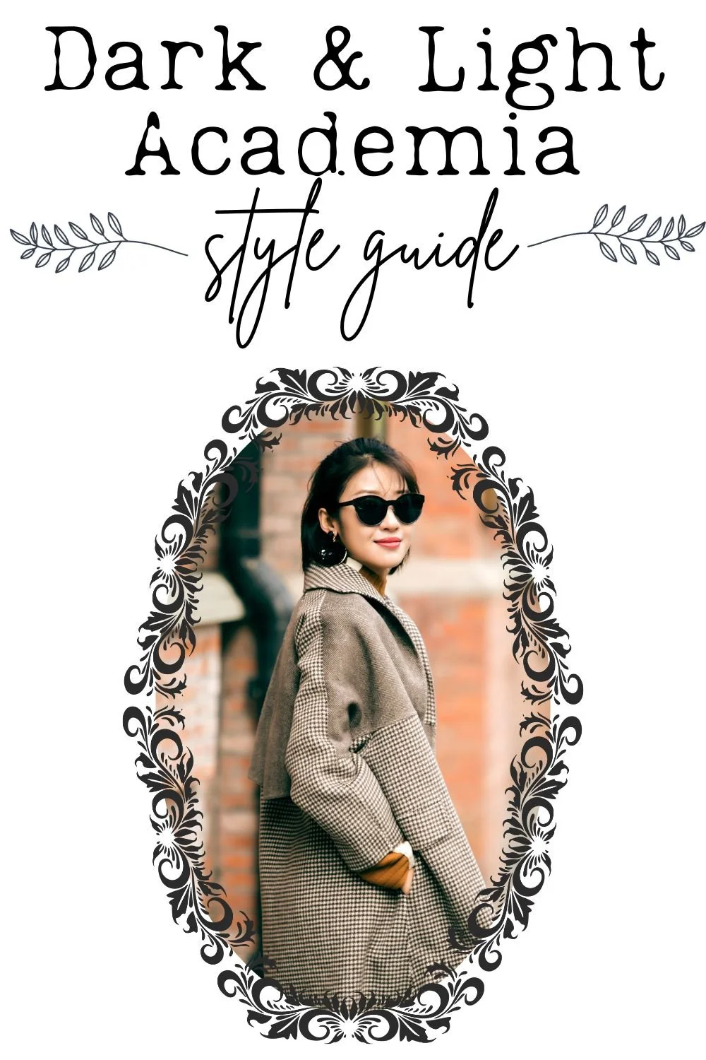 Dark & Light Academia Style Guide (with Tips, Colors & Outfit Formulas ...