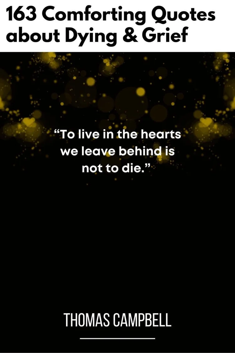 163 Beautiful Death Quotes & Grief Words of Condolence — Minimize My Mess
