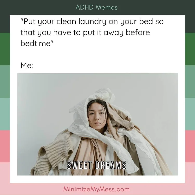 36 Funny & Relatable ADHD Memes — Minimize My Mess
