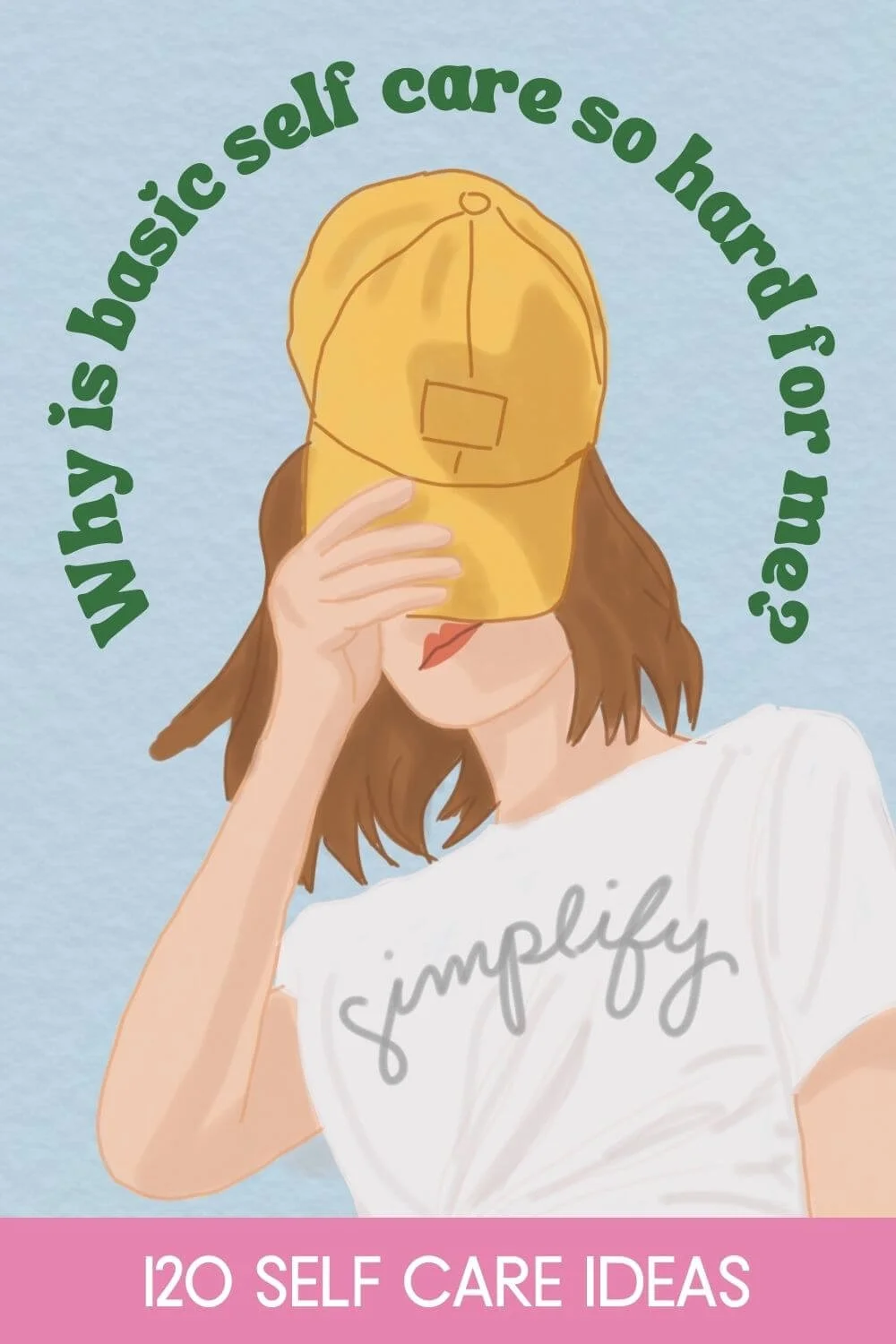 120 Best Self Care Ideas (for everyone & every situation) — Minimize My ...