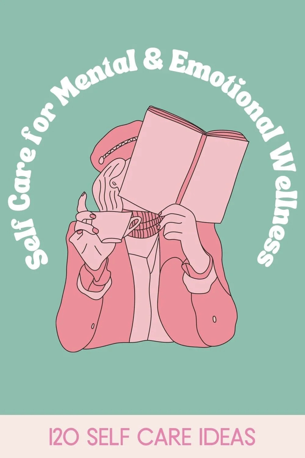 120 Best Self Care Ideas (for everyone & every situation) — Minimize My ...
