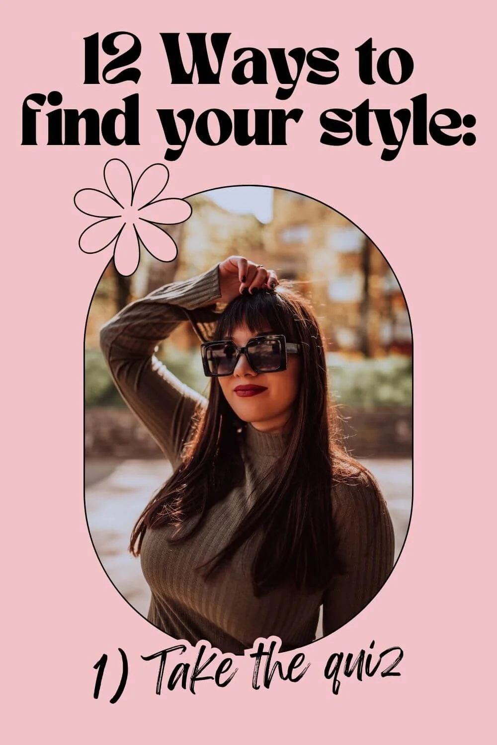 How to find your style for 2024 - (12 methods to choose from ...