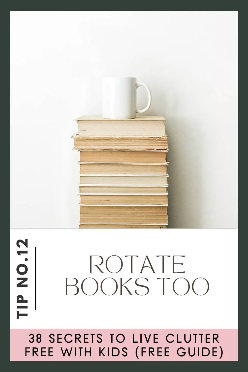 33 Secrets to Living Clutter Free with Kids — Minimize My Mess